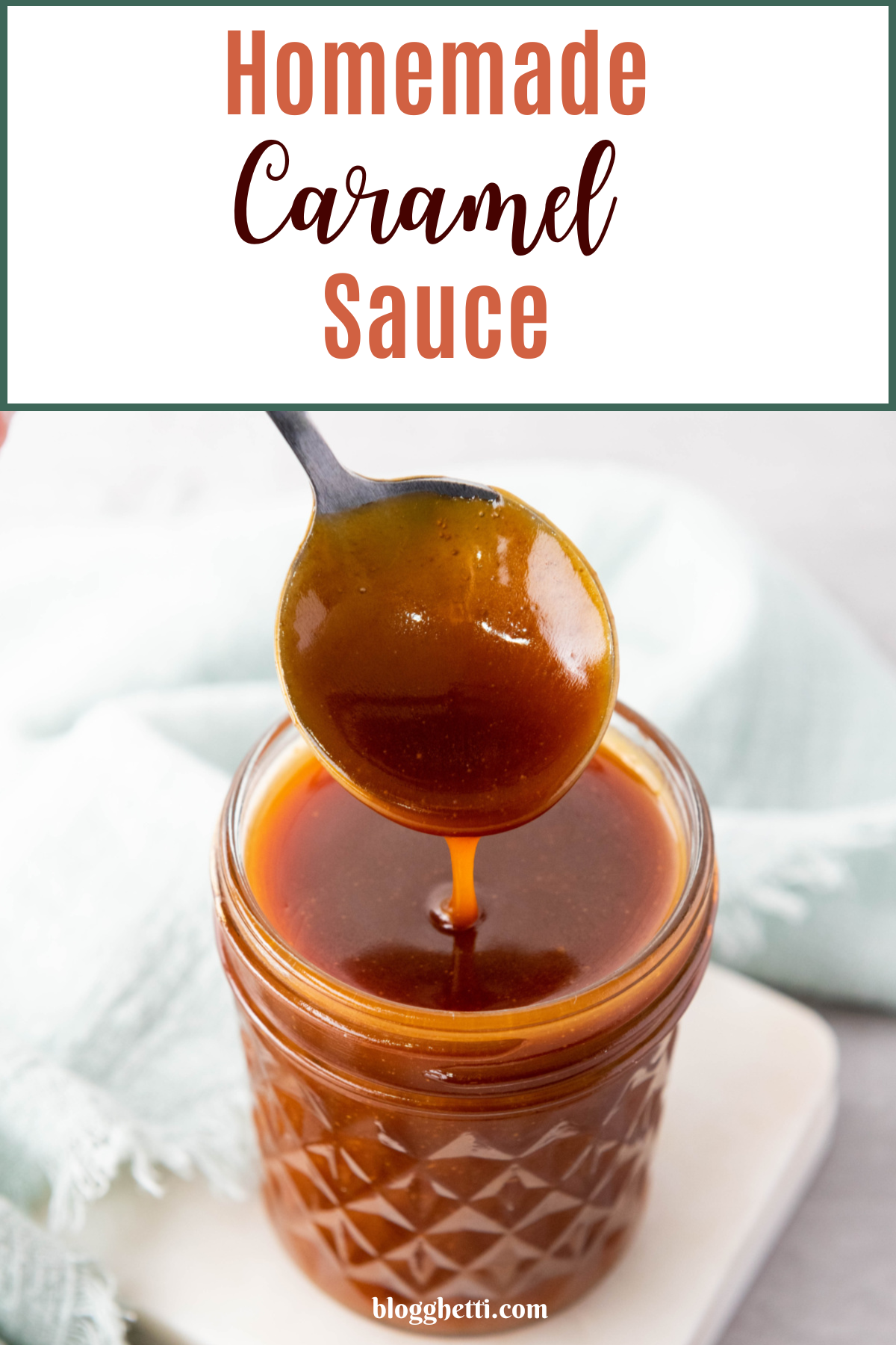 Homemade Caramel Sauce
